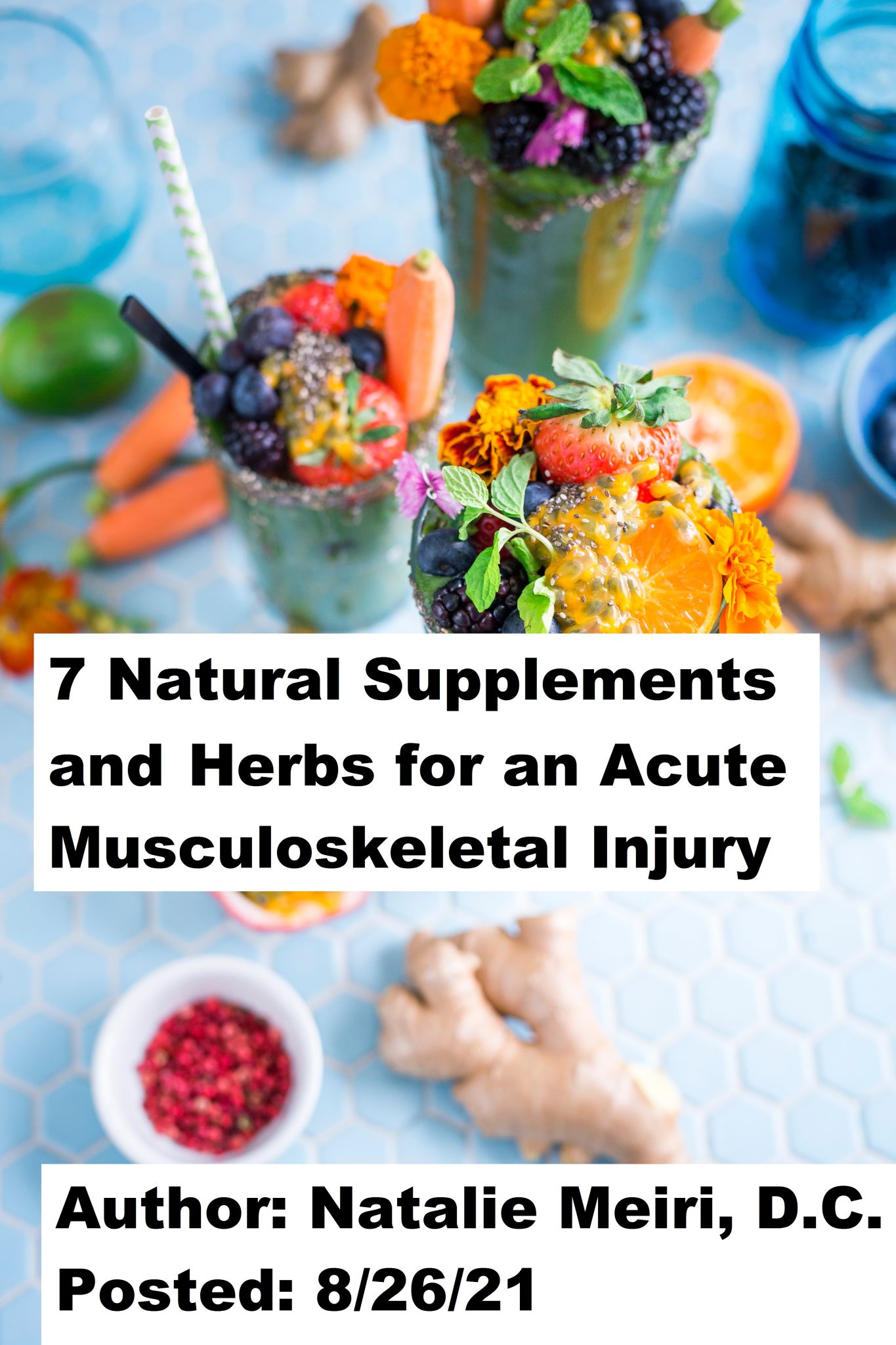 7 Natural Supplements and Herbs for an Acute Musculoskeletal Injury