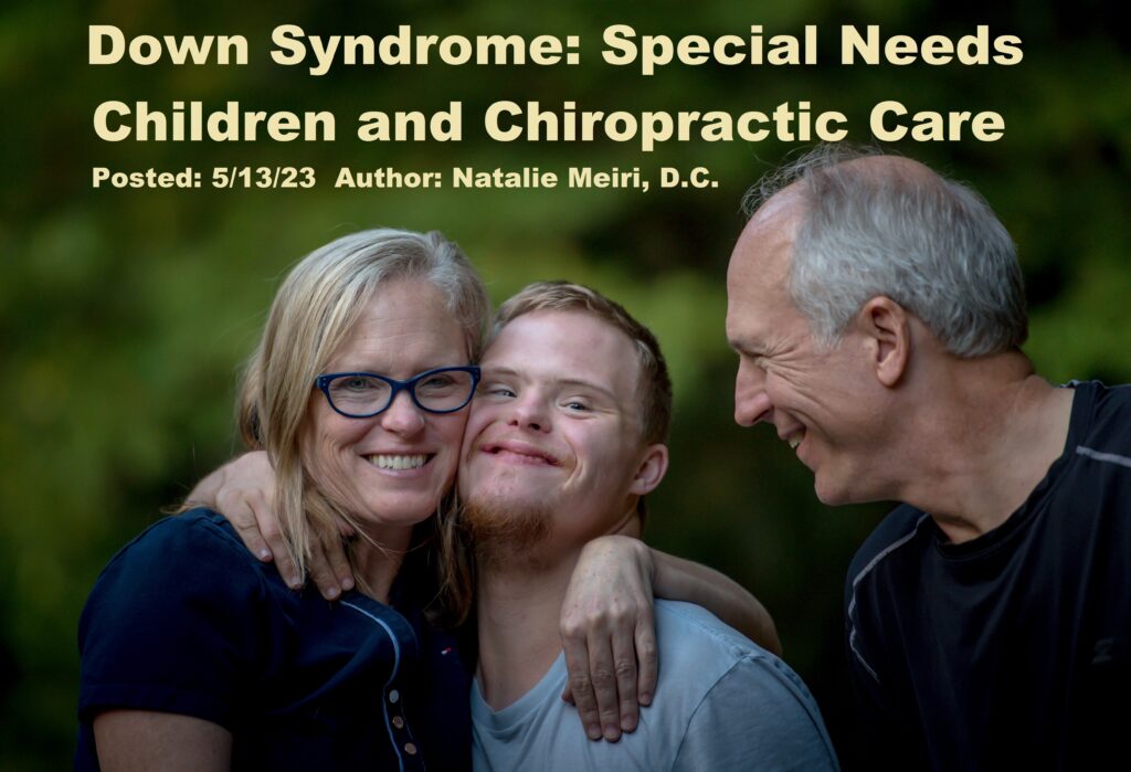 Down Syndrome: Special Needs Children and Chiropractic Care | Your west ...