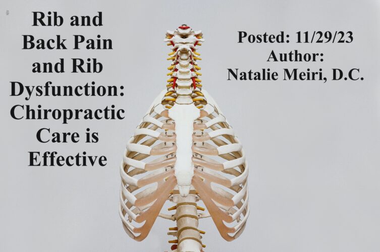 Rib and Back Pain and Rib Dysfunction: Chiropractic Care is Effective
