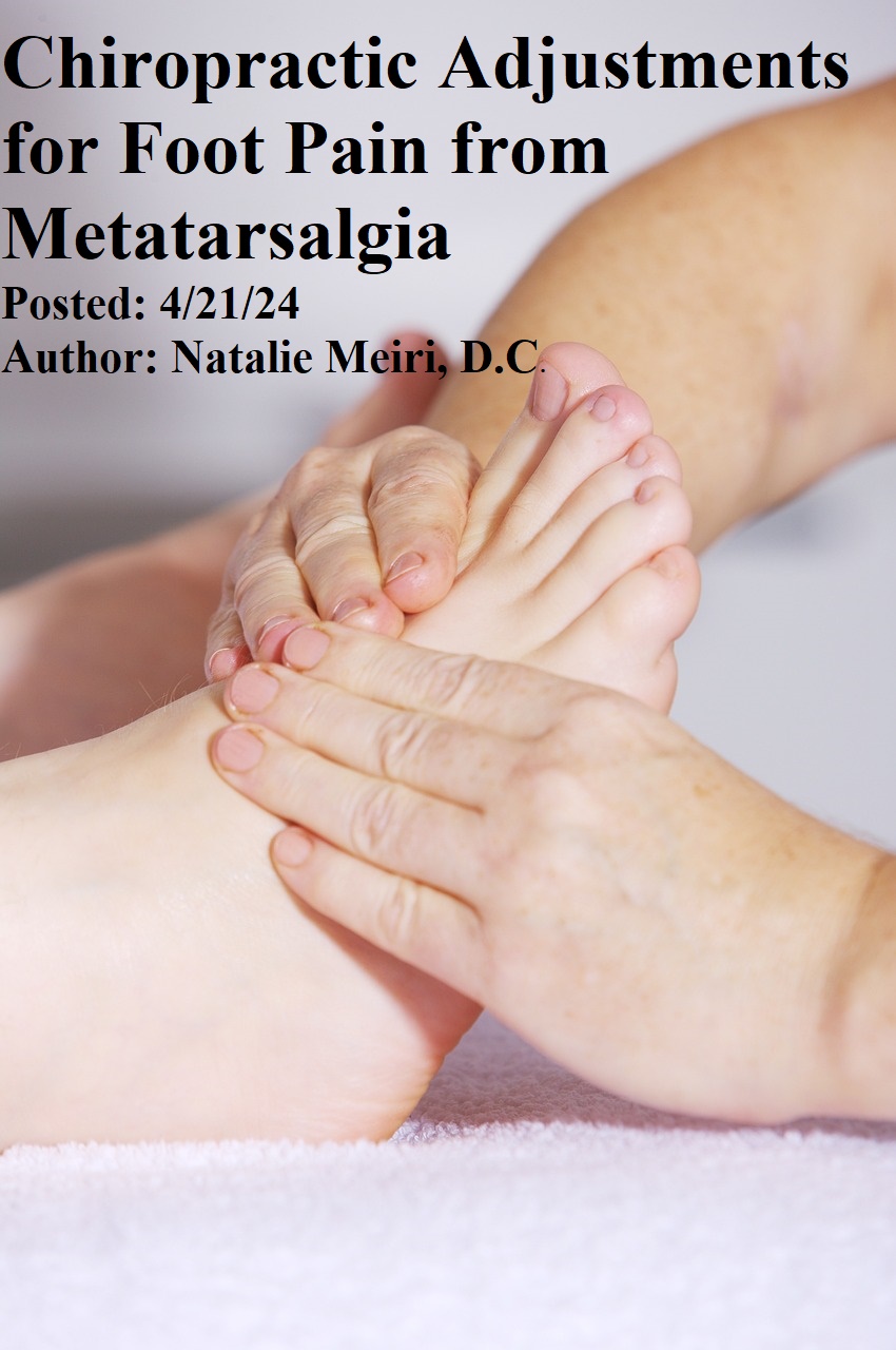 Chiropractic Adjustments for Foot Pain from Metatarsalgia