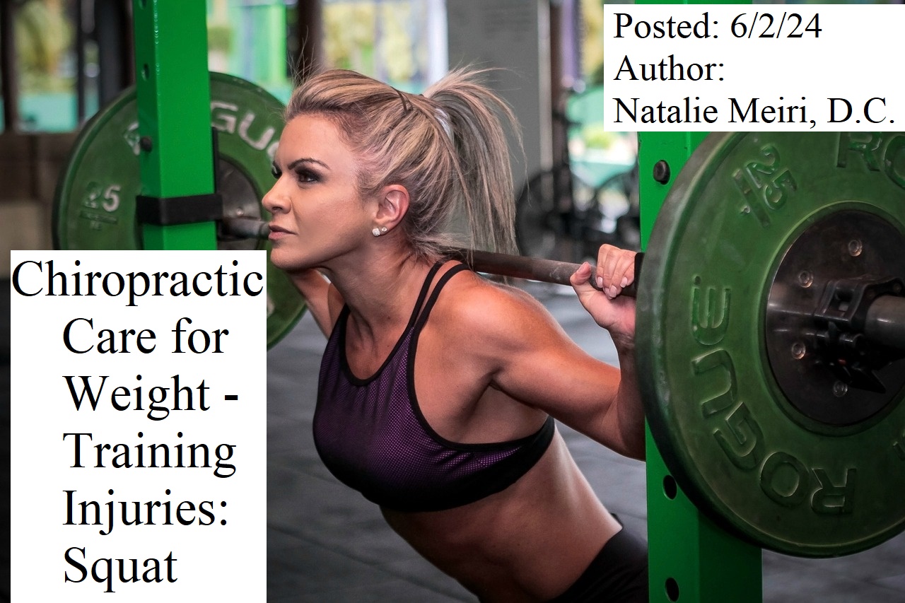 Chiropractic Care for Weight -Training Injuries: Squat